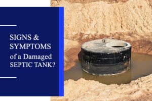 Top Signs For a Damaged Septic Tank? - Crews Environmental